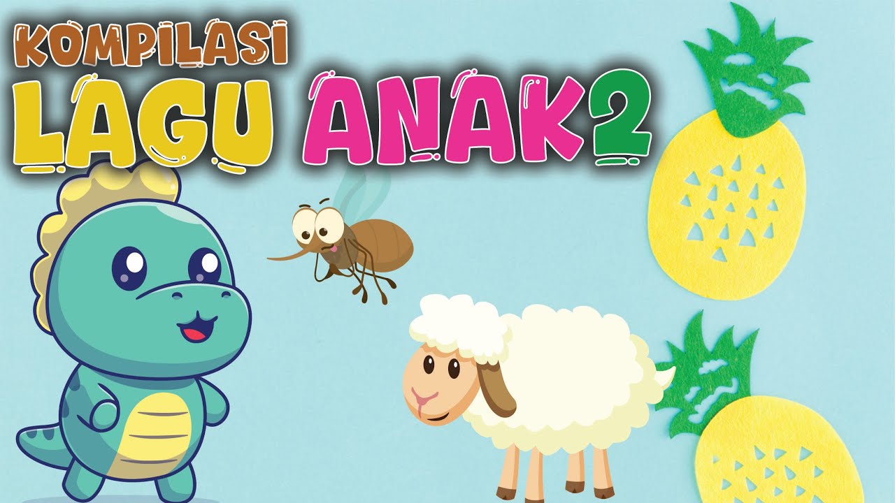 🔴Kolase Lagu Anak Indonesia | Nama Nama Hari, Si Kancil Anak Nakal ...