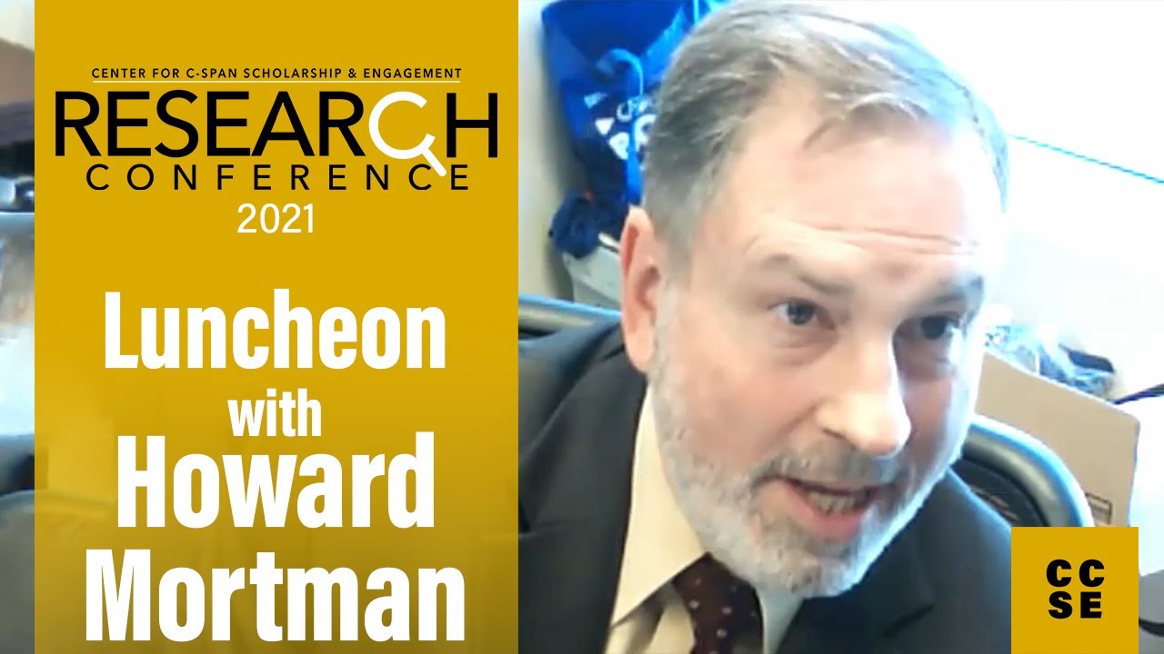 Luncheon with Howard Mortman, Communications Director, C-SPAN | CCSE ...