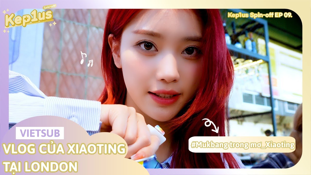 【Vietsub】- Vlog của Xiaoting tại London - YouTube