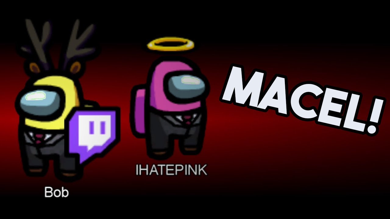 MACEL! (Among Us) - YouTube