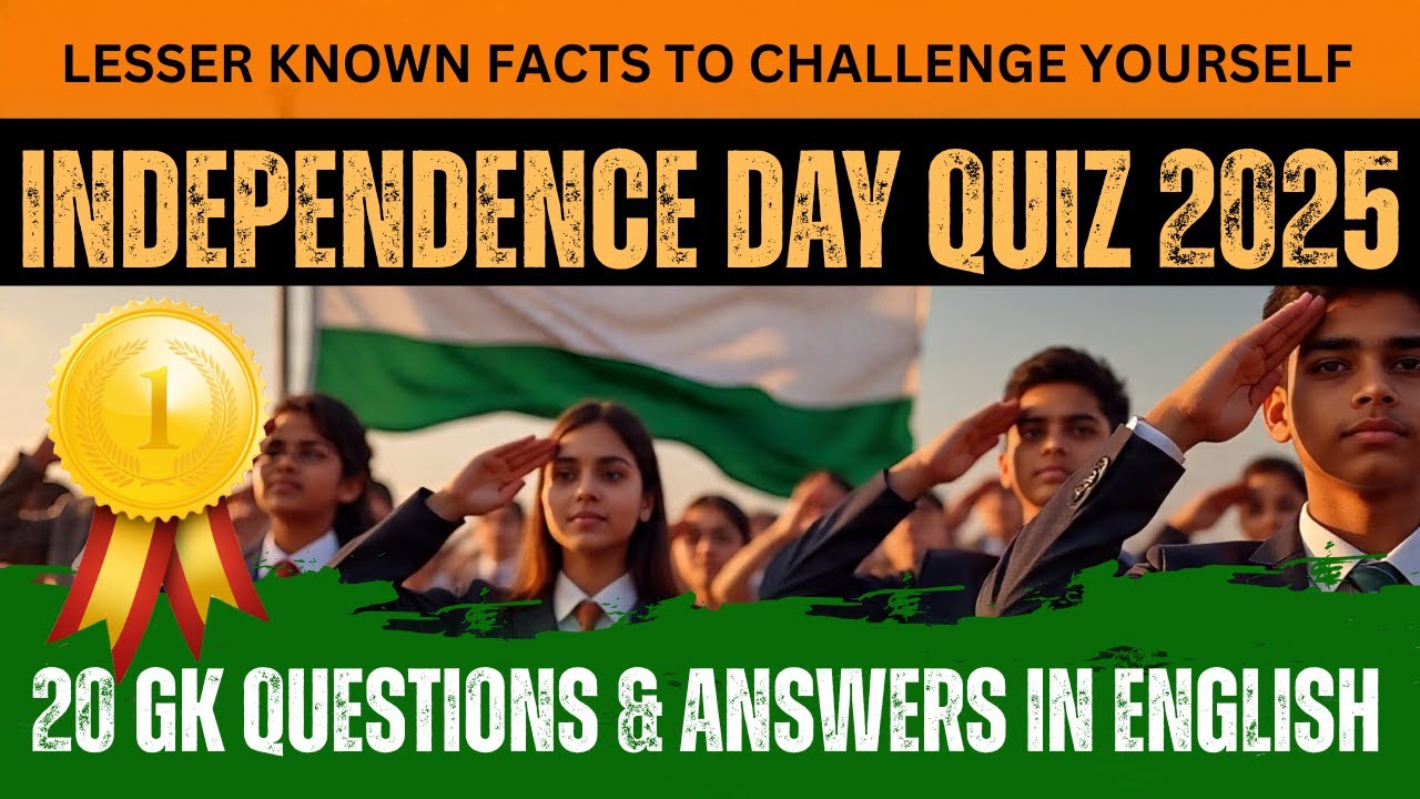 Independence Day Quiz 2025 In English | 20 GK Questions & Answers ...