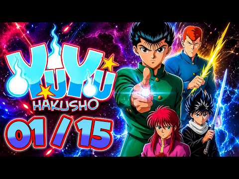 YU YU HAKUSHO: DO EPISÓDIO 1 AO 15! 🔥 DUBLAGEM PT-BR | ANIME CLÁSSICO #yuyuhakusho