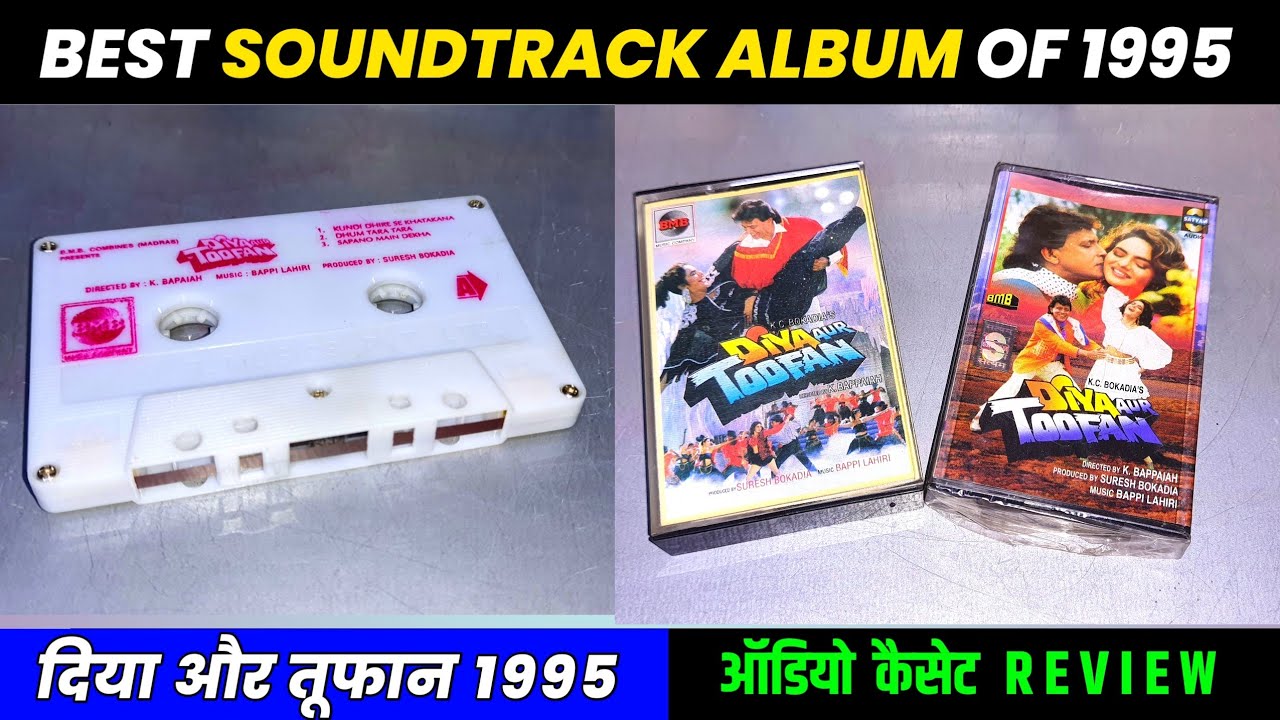 Best Soundtrack Album of 1995 । Diya Aur Toofan Movie Audio Cassette ...