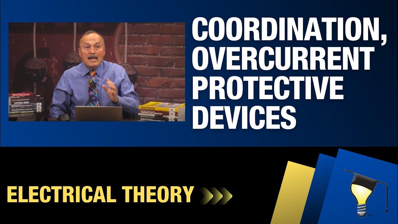 Coordination, Overcurrent Protective Devices - YouTube