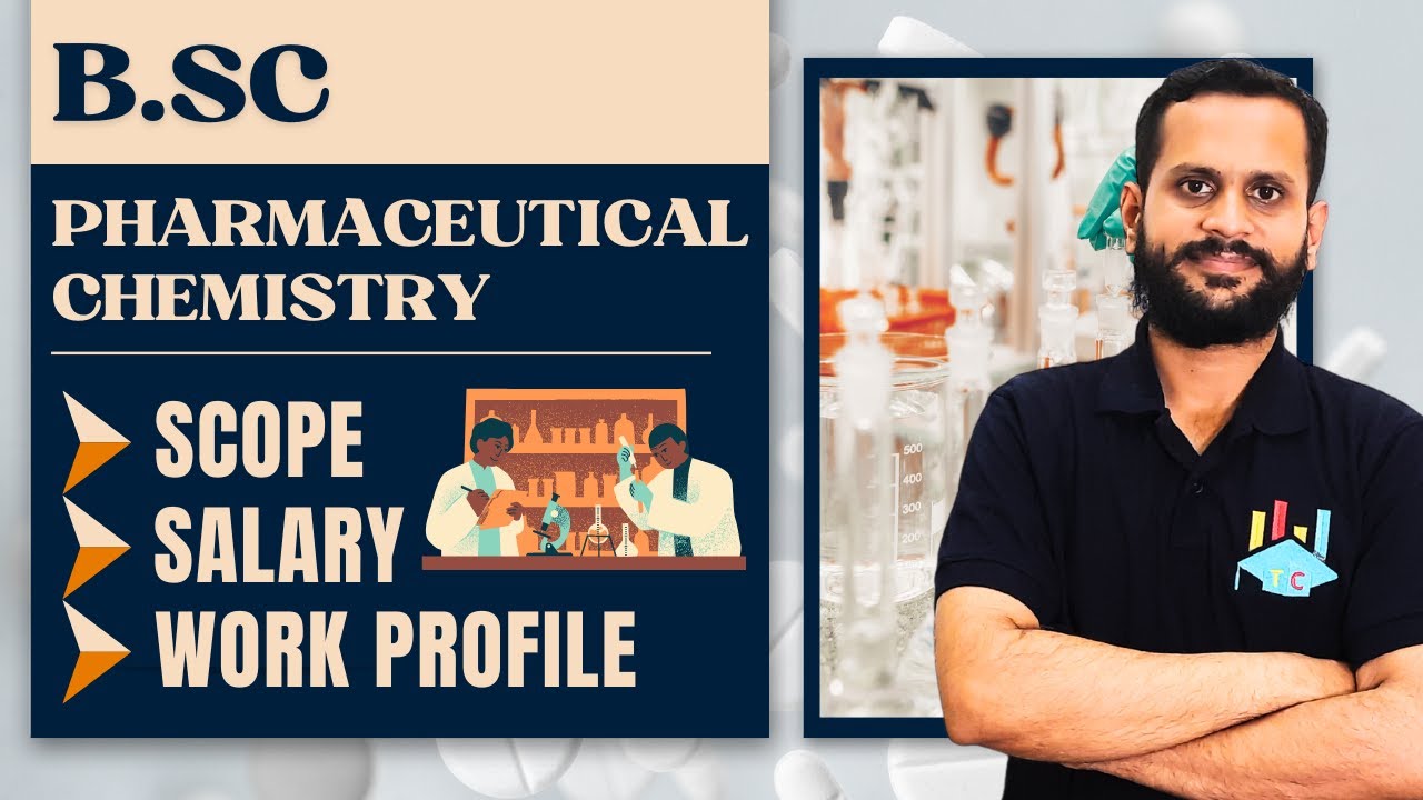 🎓 BSc Pharmaceutical Chemistry: Scope, Syllabus, Salary Everything You ...