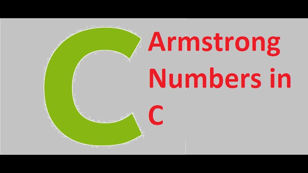 Armstrong Numbers in C #CodeSolutions #armstrongnumbers - YouTube