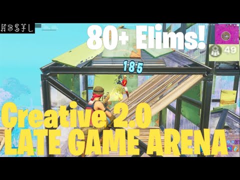 DESTROYING LATE GAME ARENA IN CREATIVE 2.0! Fortnite Chapter 4 Season 2 ...