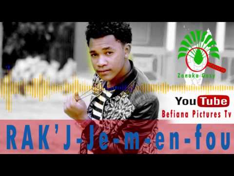 RAK'J-Je-m-en-fou - Nouveautés audio gasy 2016