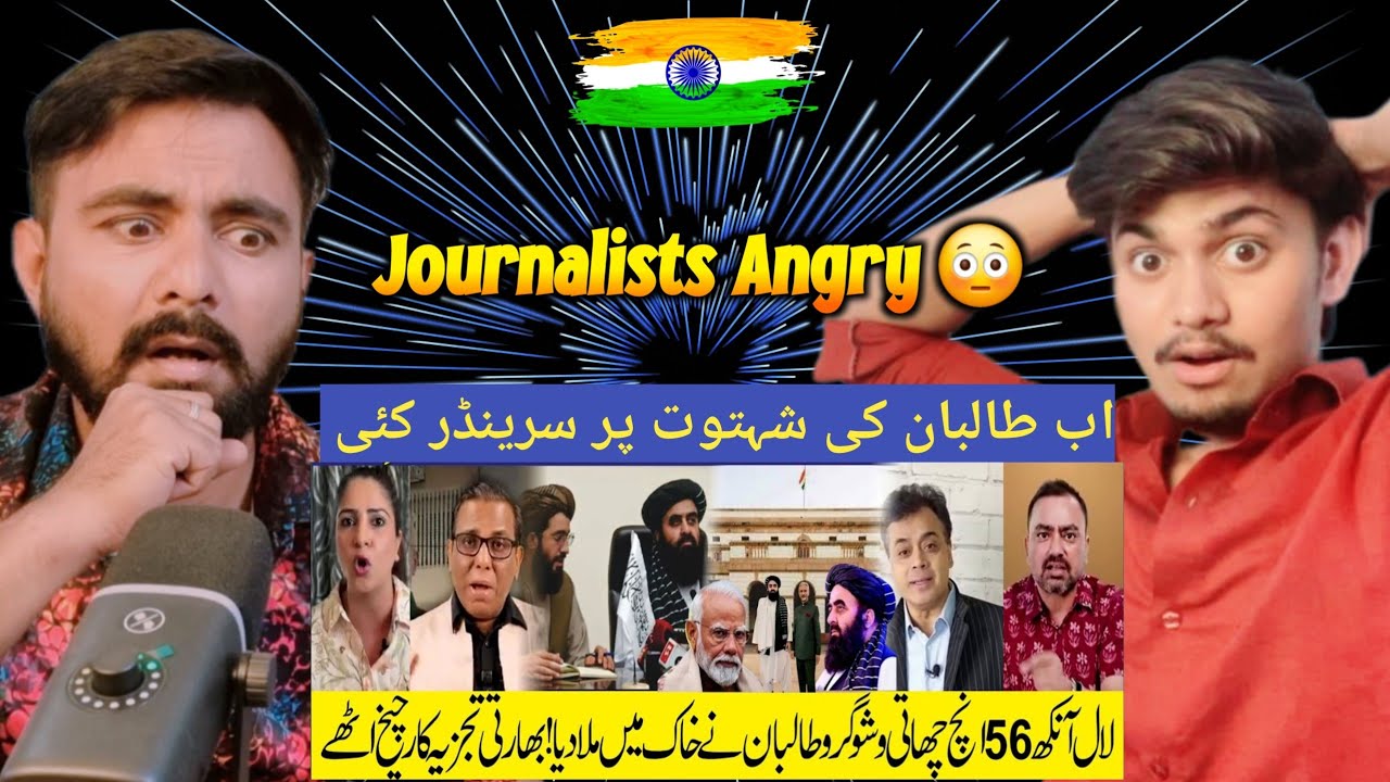 Indian Journalists Angry Reactions On Taliban Minister Welcome In India ...