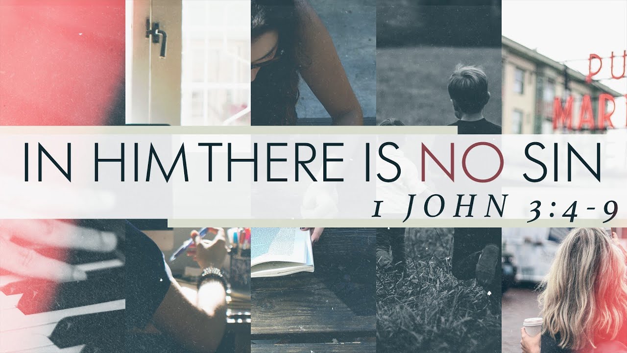 In Him There Is No Sin | Josh Meier | El Paso Bible Church - YouTube
