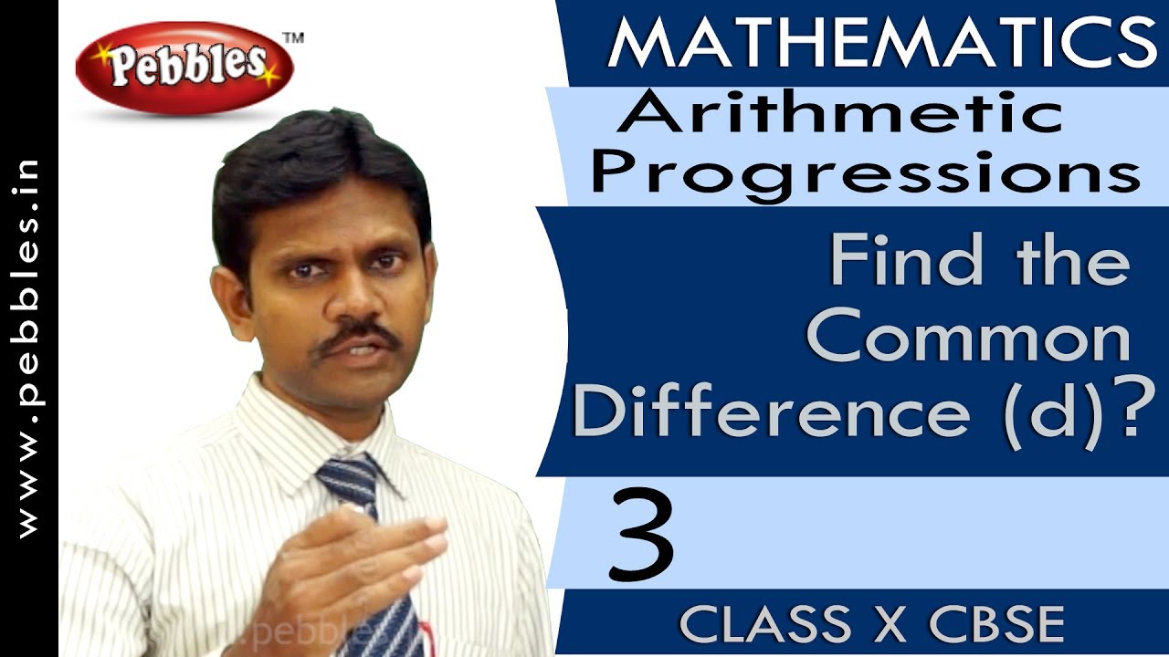 Find the Common Difference (d)? | Arithmetic Progressions | Mathematics ...