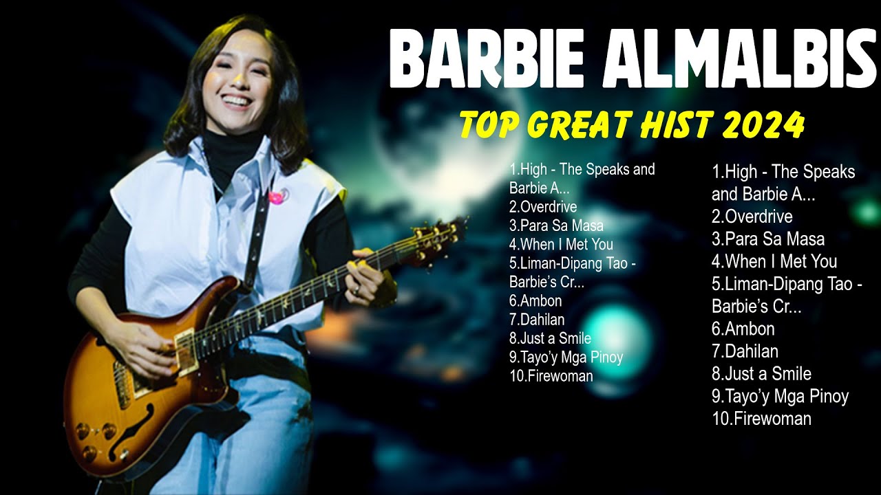 Barbie Almalbis - Hot Billboard OPM Songs 2024 - OPM Trending Album ...