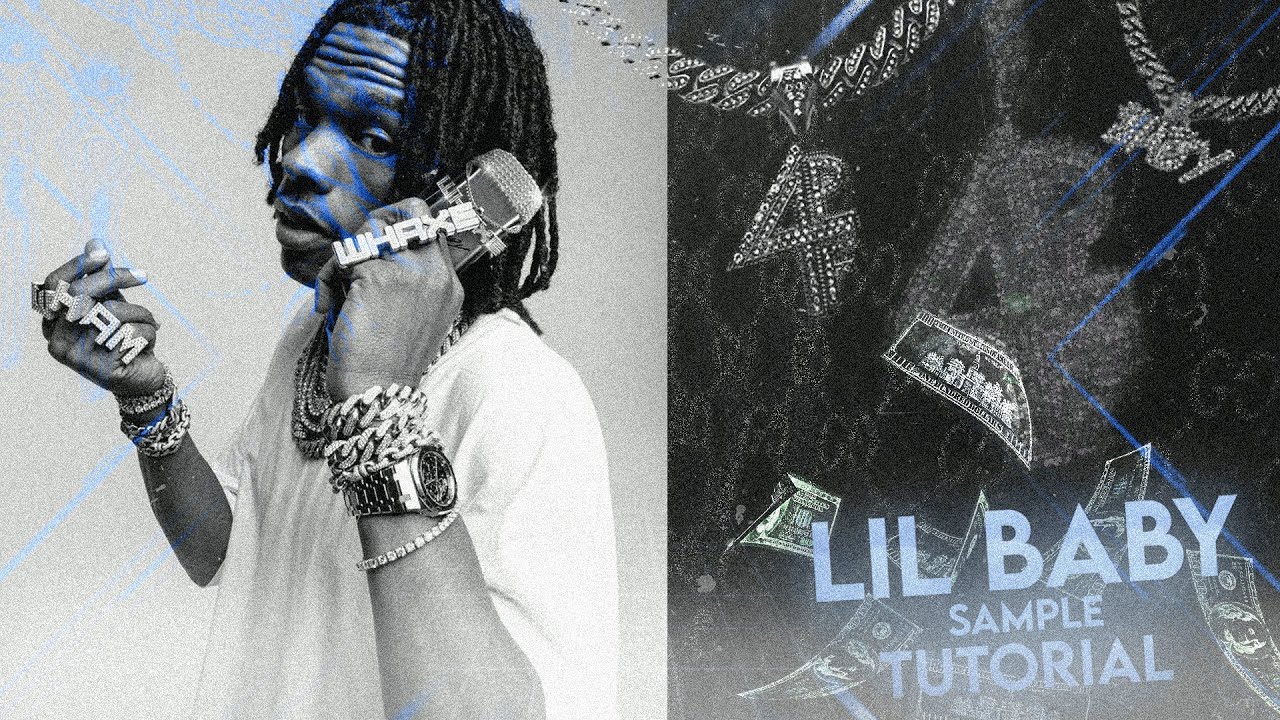 HOW TO MAKE HITS for LIL BABY! | SAMPLE TUTORIAL - YouTube