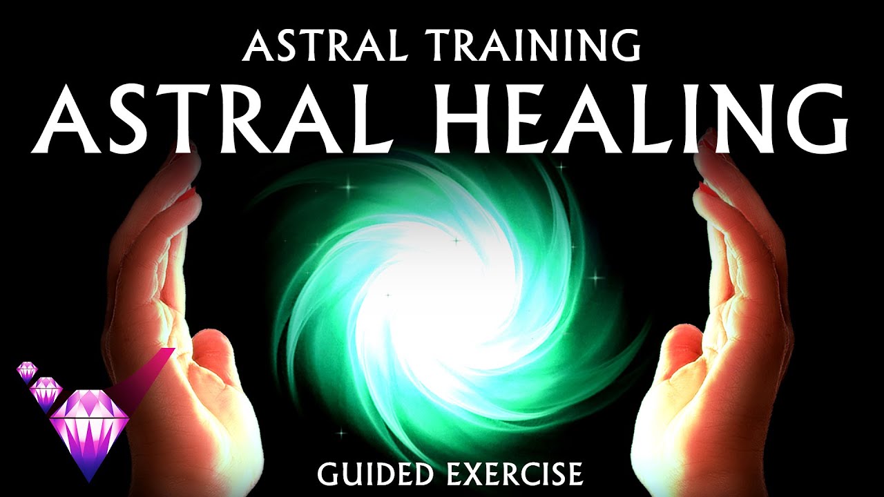 Astral Healing - Guided Exercise w/ Binaural Beats - YouTube