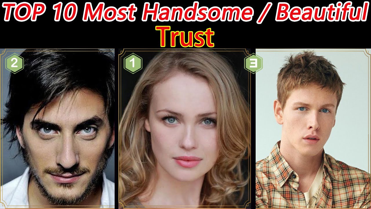 Top 10 Most Beautiful Face in Trust(TV),CAST🔥 Harris Dickinson 3th ...