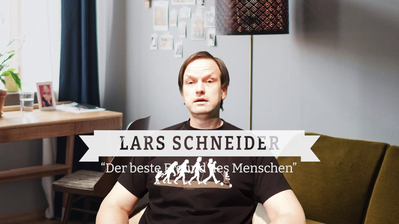 KULTURKONSERVE | LARS SCHNEIDER | DER BESTE FREUND DES MENSCHEN - YouTube