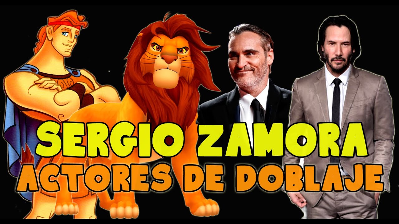 Actores de Doblaje - Sergio Zamora - YouTube