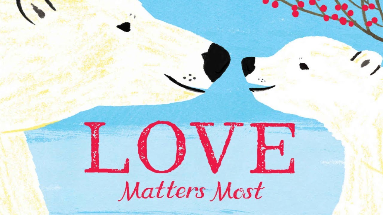 ️ Love Matters Most—Kids Book Cute Short Winter Polar Bear Valentine's ...