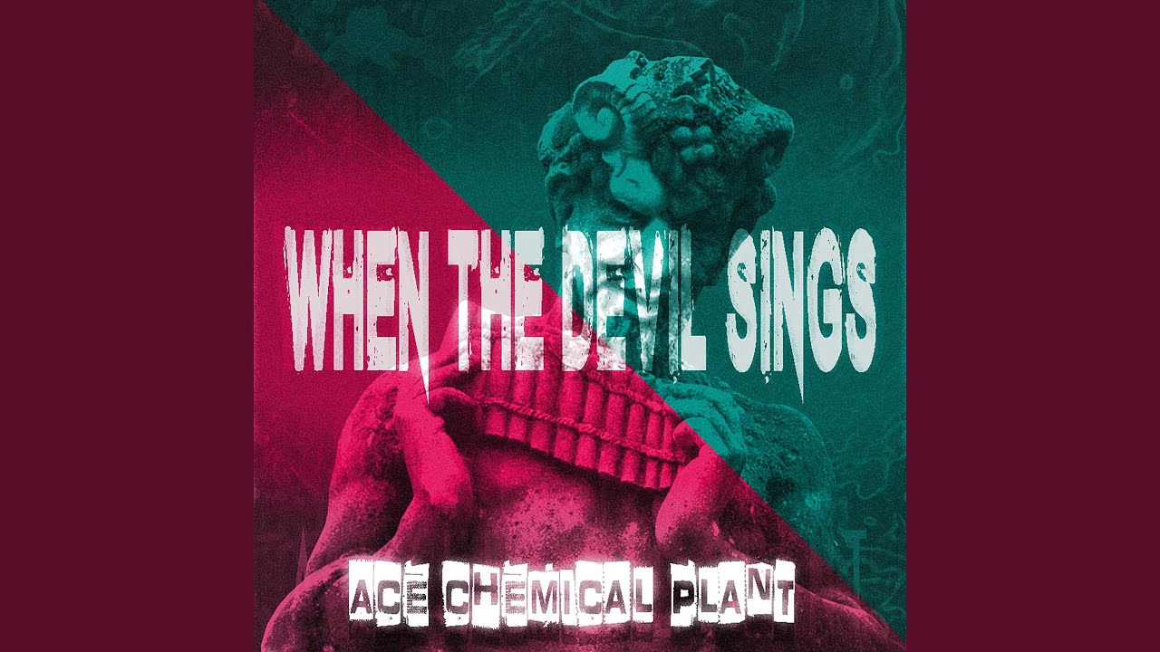 When The Devil Sings - YouTube