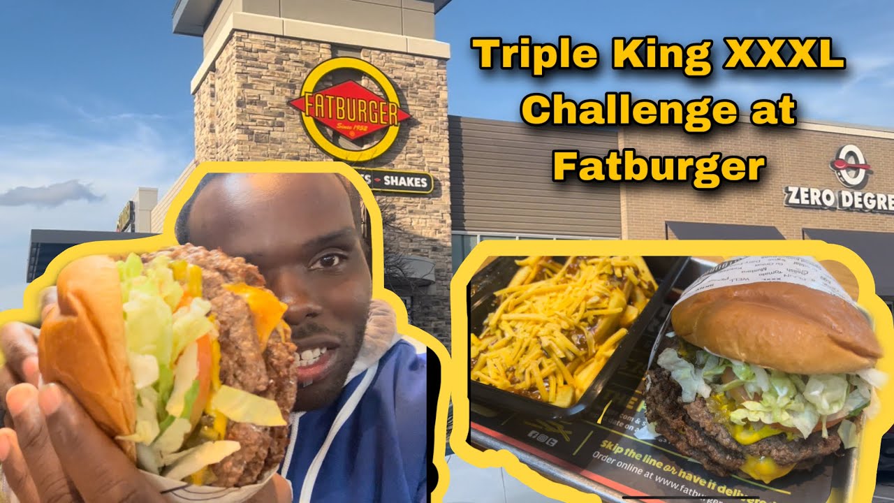 Triple King XXXL Challenge @Fatburger - YouTube