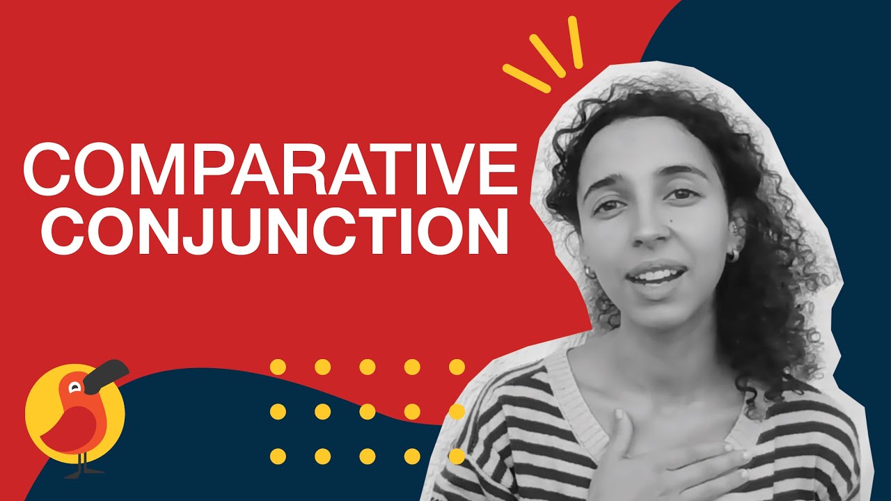 What are Comparative Conjunctions? - YouTube