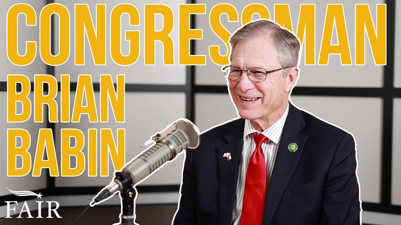 Congressman Brian Babin on the Biden Administration's Border Crisis ...