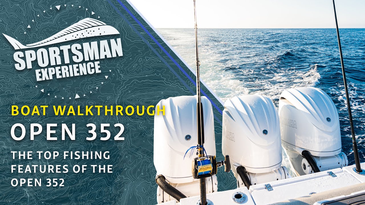 BOAT WALKTHROUGH - The Top Fishing Features of the Open 352 - The ...