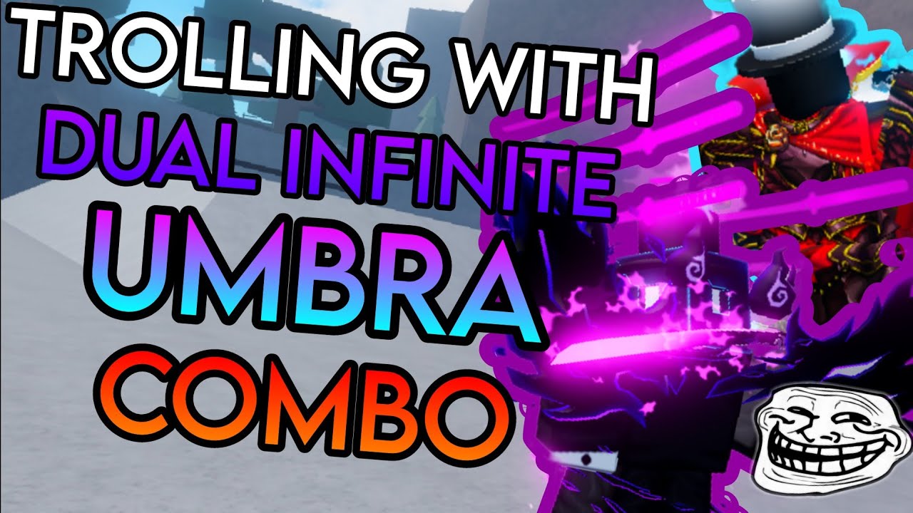 [AUT] TROLLING With DUAL INFINITE Umbra COMBO (Goes Wrong) - YouTube
