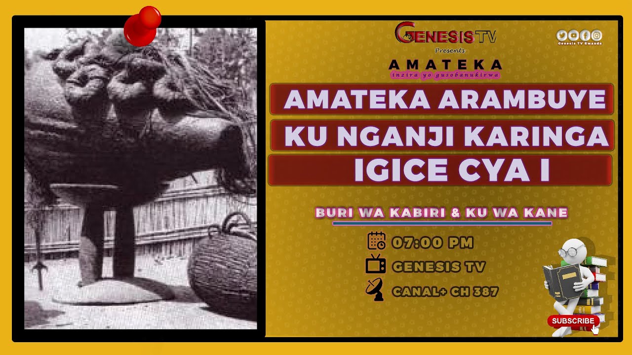 #AMATEKA: Kurikirana amateka y'Inganji Karinga igice cyayo cya 1 - YouTube