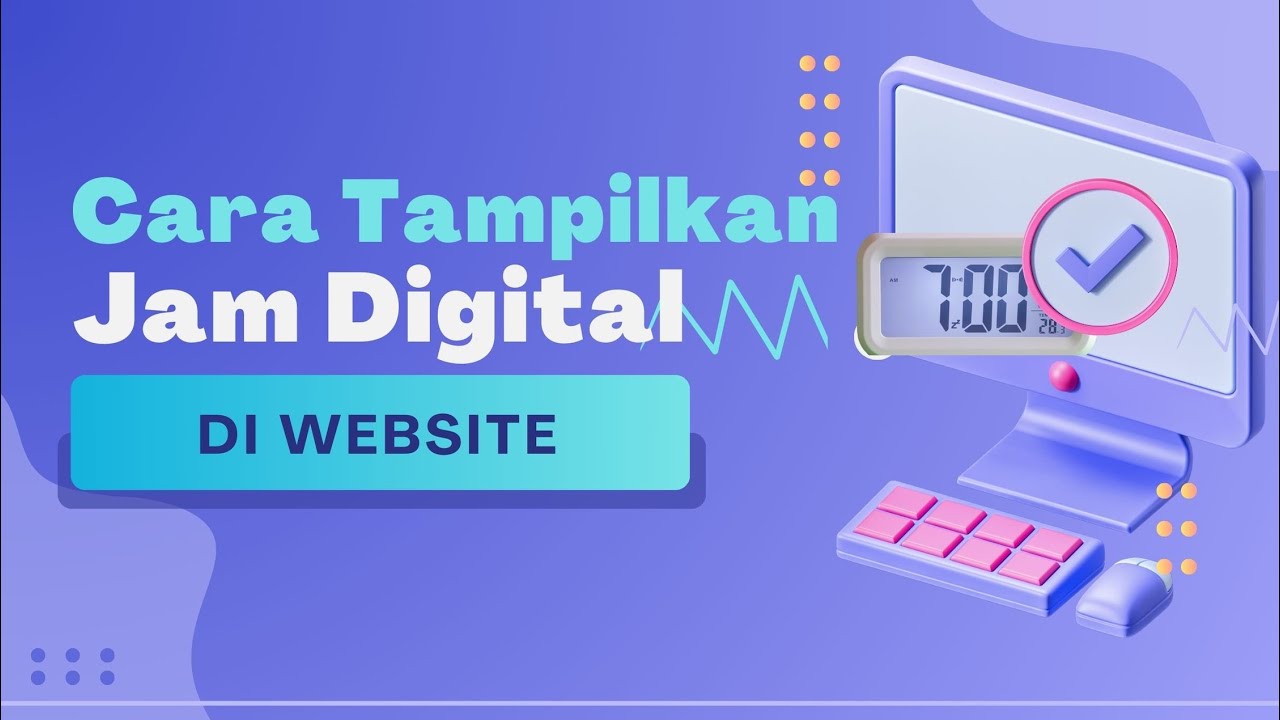 Cara Tampilkan Jam Digital di Website Wordpress - YouTube