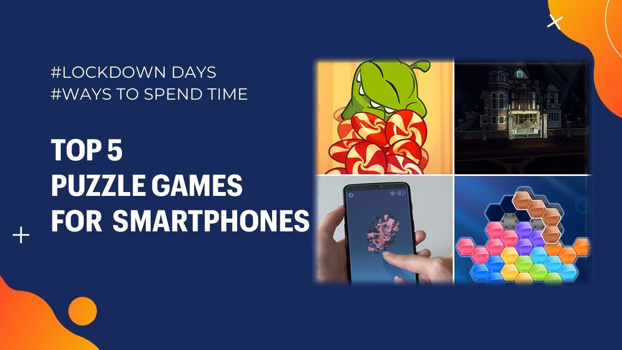 Top 5 puzzle games for smartphones | #LockdownLife - YouTube