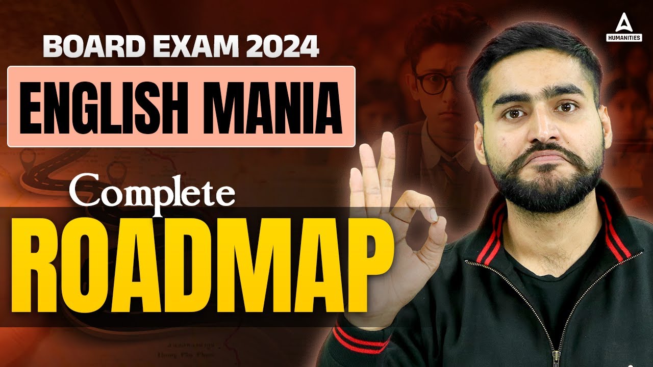 Class 12 Board Exam 2024 | English Mania | Complete RoadMap for Board ...