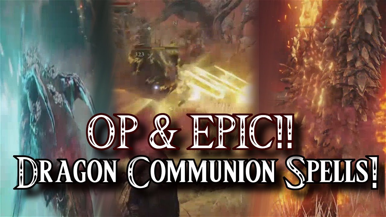 How to get ALL Dragon Communion Spells in Elden Ring! + SPELL SHOWCASE ...