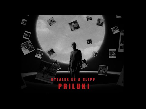 byealex és a slepp - priluki