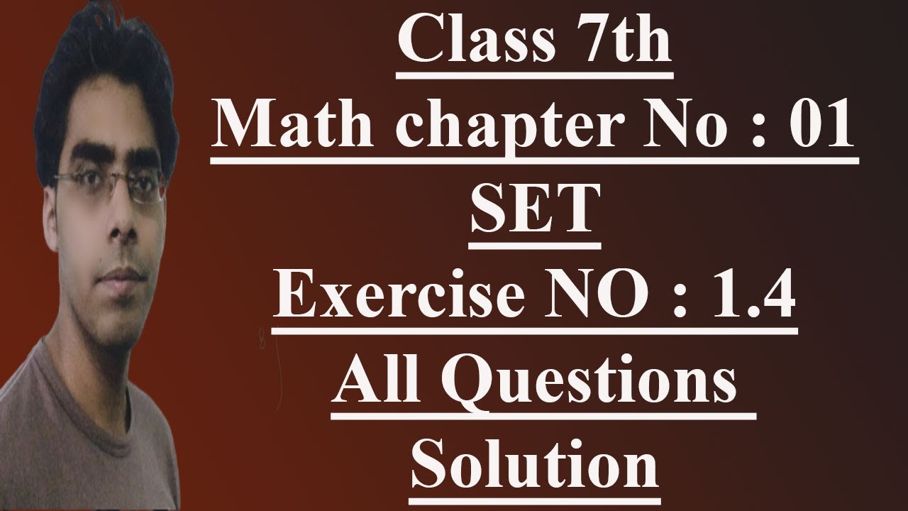 7th Class Math, Exercise 1.4 Complete - 7th Class Math Punjab Text Book ...