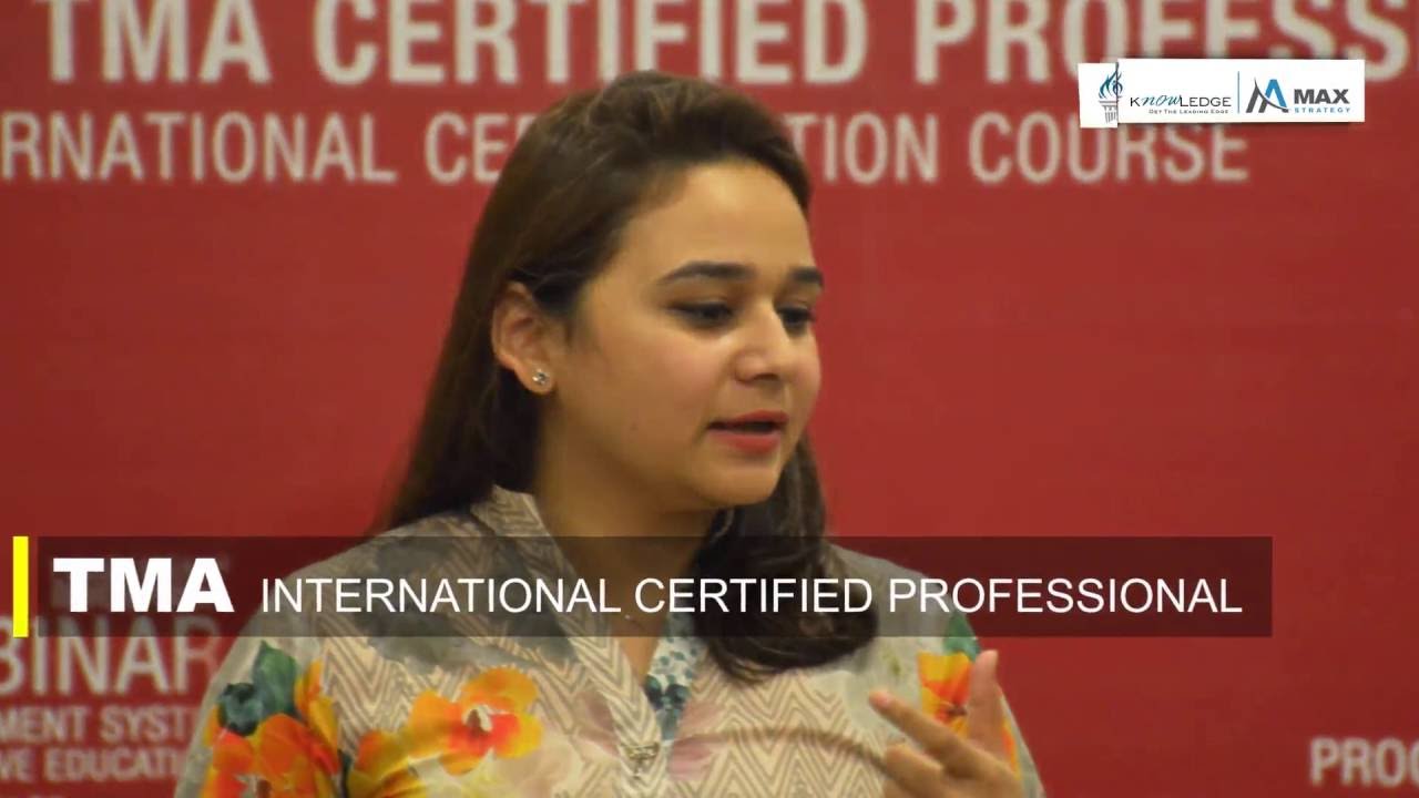 Exclusive Highlights–TMA Certification Program (Asma Sethi, Deputy Manager , KE - YouTube