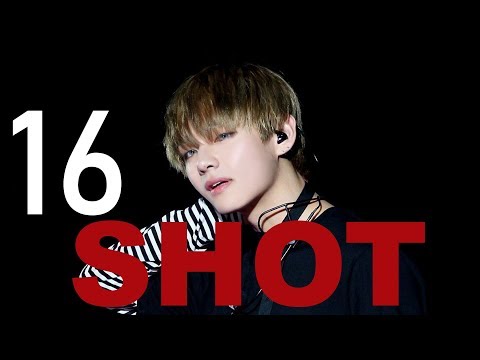 Kim Taehyung || 16 Shots || [FMV]