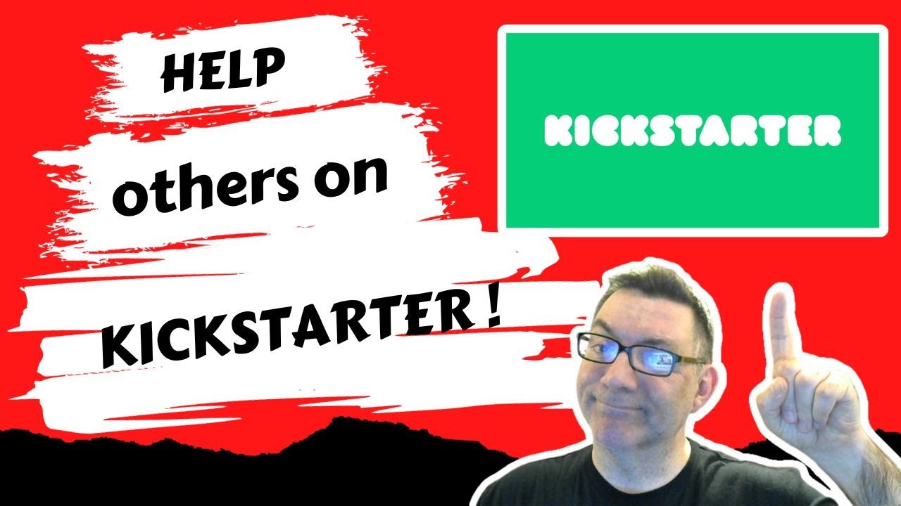 Help others on Kickstarter. (Back other campaigns!) - YouTube