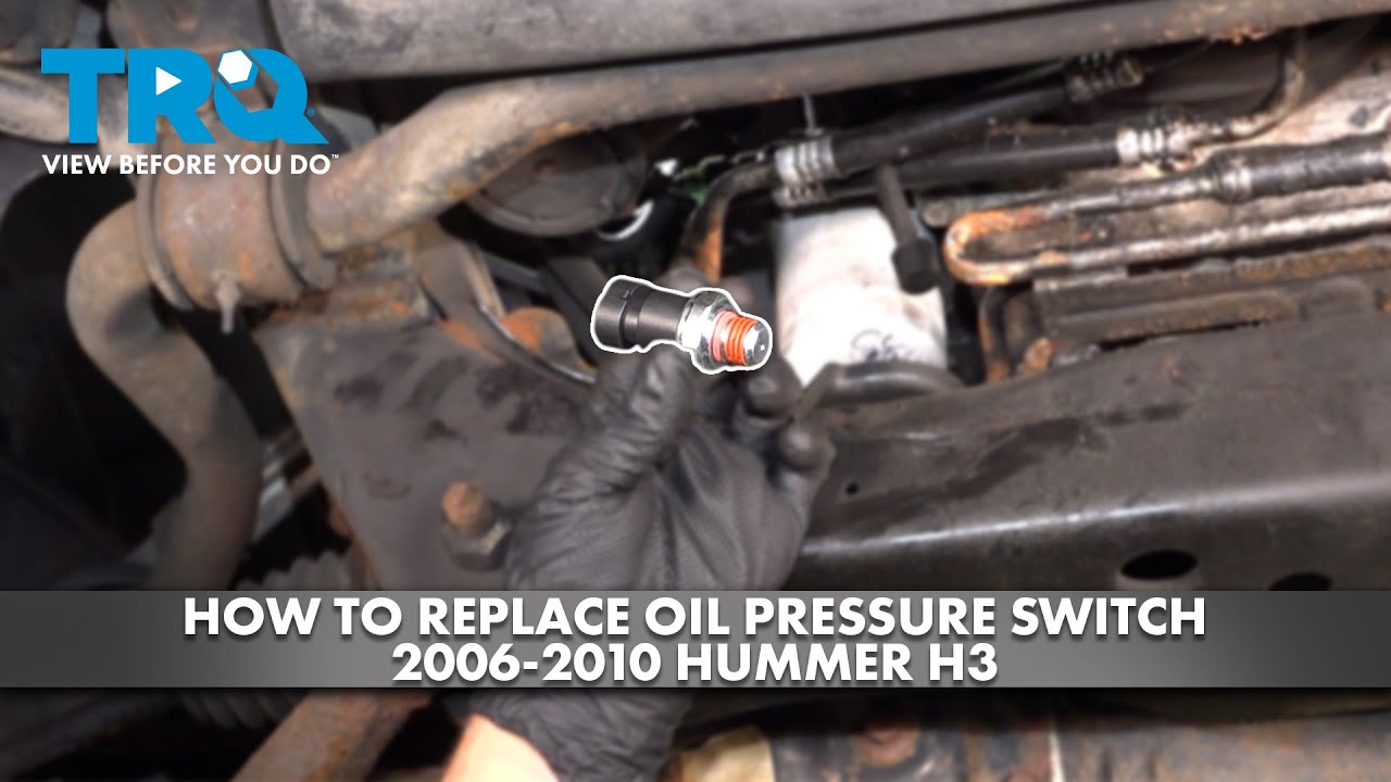 How to replace Oil Pressure Switch 2006-2010 Hummer H3 3.7L L5 - YouTube