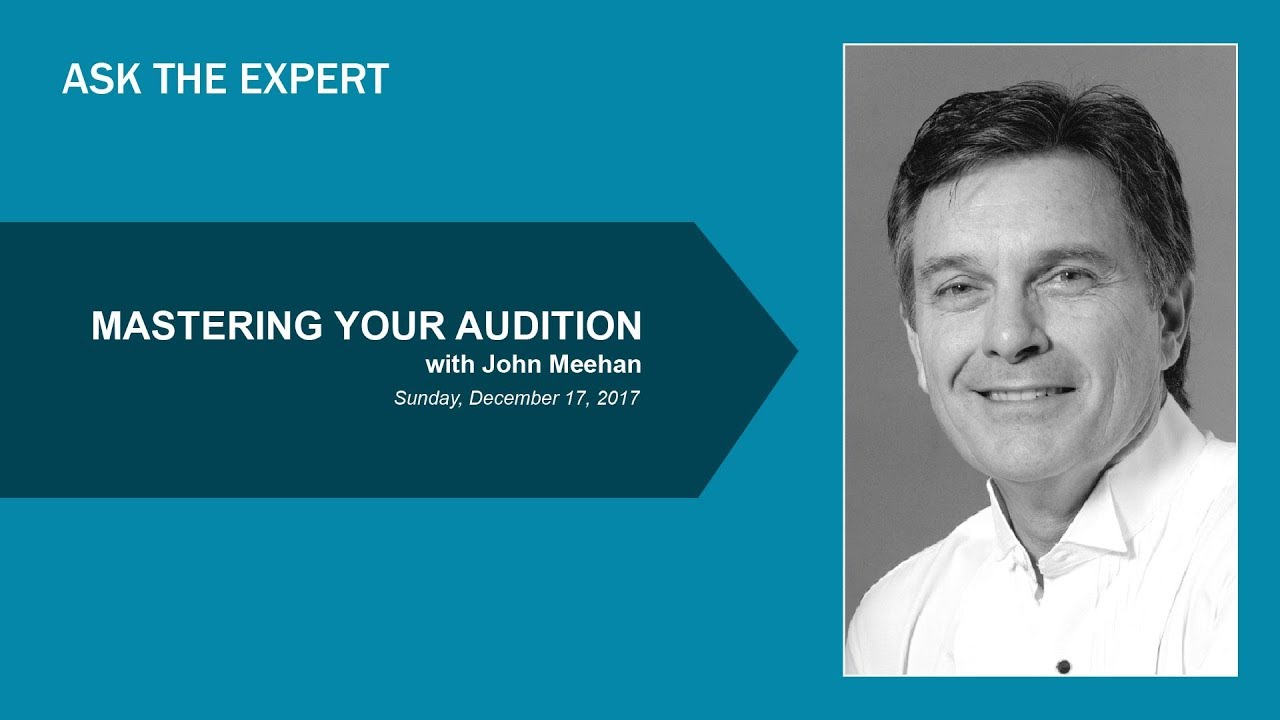 MASTERING YOUR AUDITION with John Meehan - YAGP Ask the Expert - YouTube
