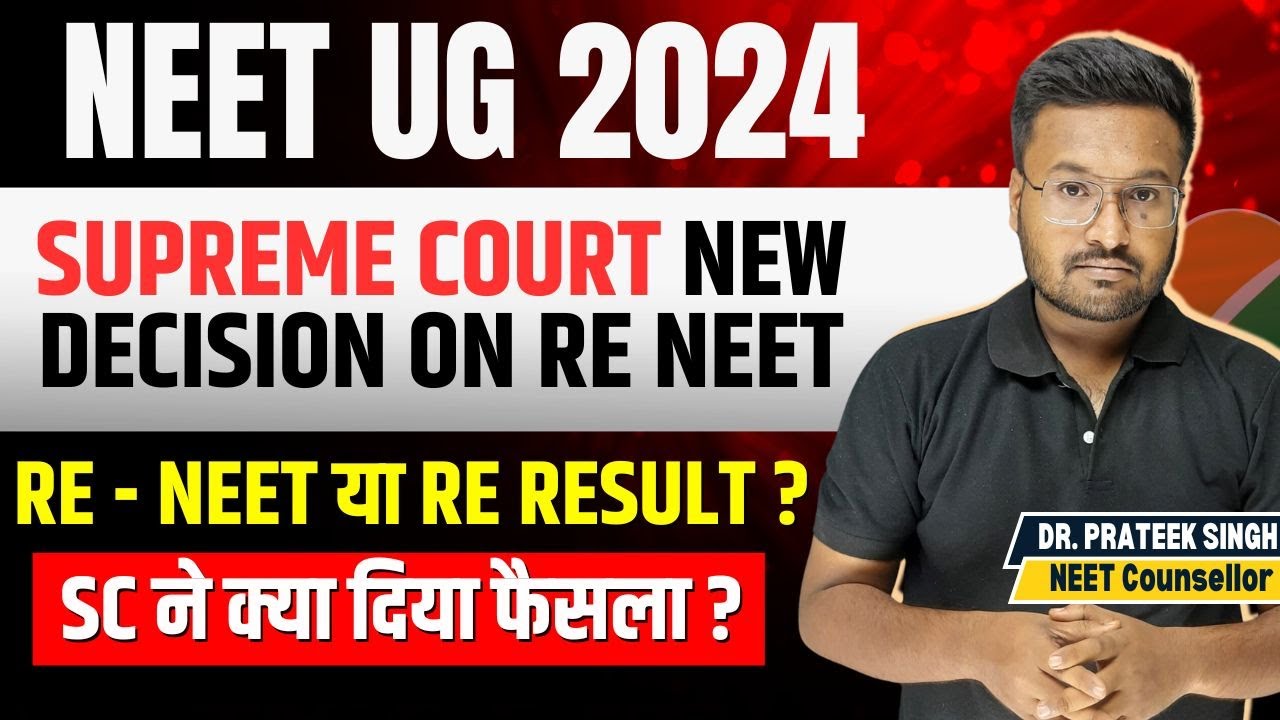 Supreme Court Clarification on Neet Scam | NEET 2024 latest news update ...