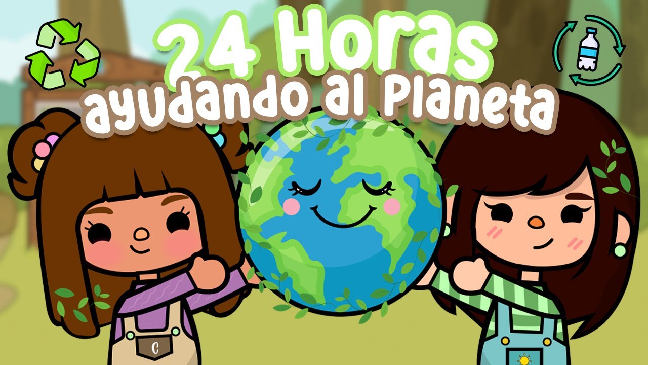 Colab con TOCA CAM💗 | 24 Hrs ayudando al PLANETA 🌎🌱| Día de la Tierra ...