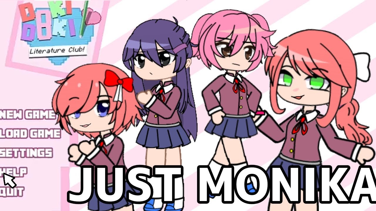 "JUST MONIKA"//GACHA CLUB// - YouTube