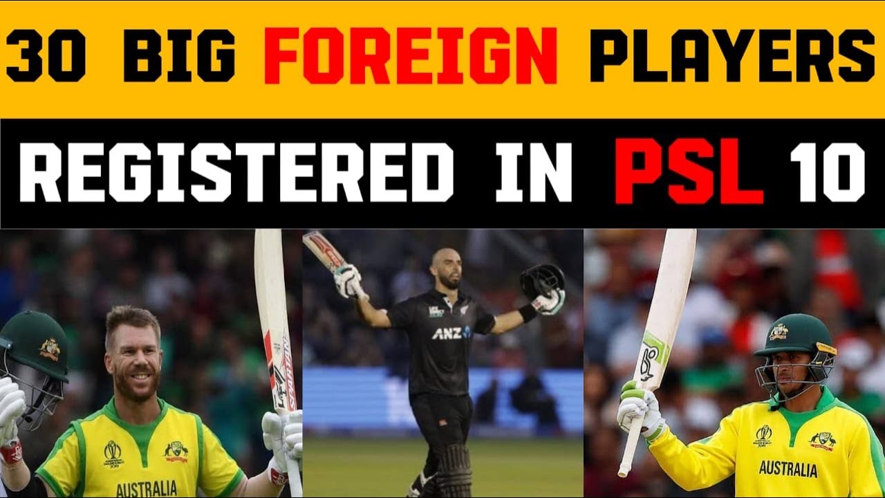 30 Big Players have Registered in HBL PSL Season 10 | HBL PSL Season 10 ...