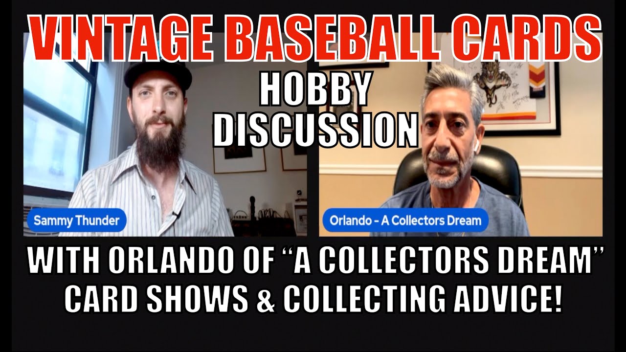 Talking Vintage Baseball Cards - Card Shows & Collecting with ...