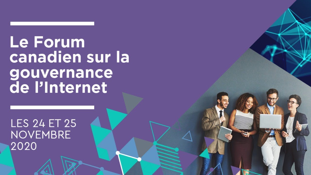 Le Forum canadien sur la gouvernance de l’Internet 2020 - YouTube