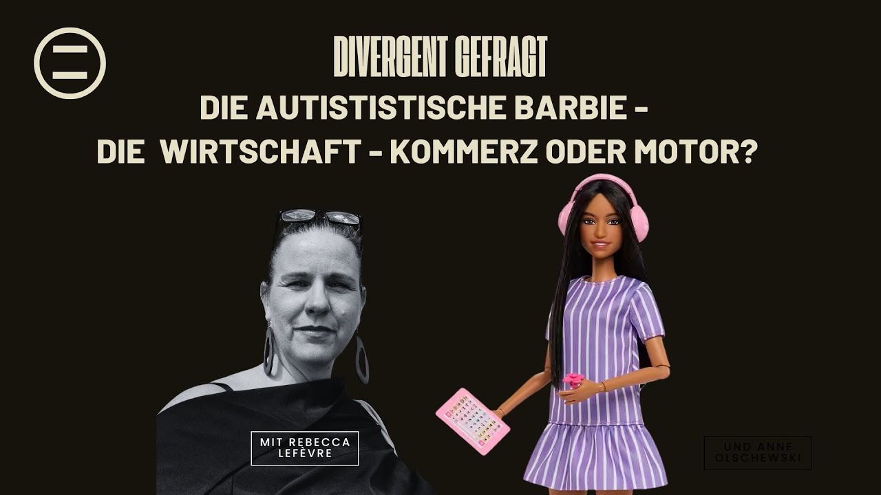 Barbie und warum Wirtschaft ein inklusiver Motor ist. - YouTube