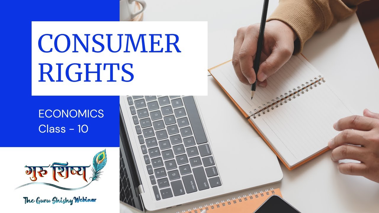 CONSUMER RIGHTS (Introduction) | CLASS 10 ECONOMICS CHAPTER 5 | By NEHA ...