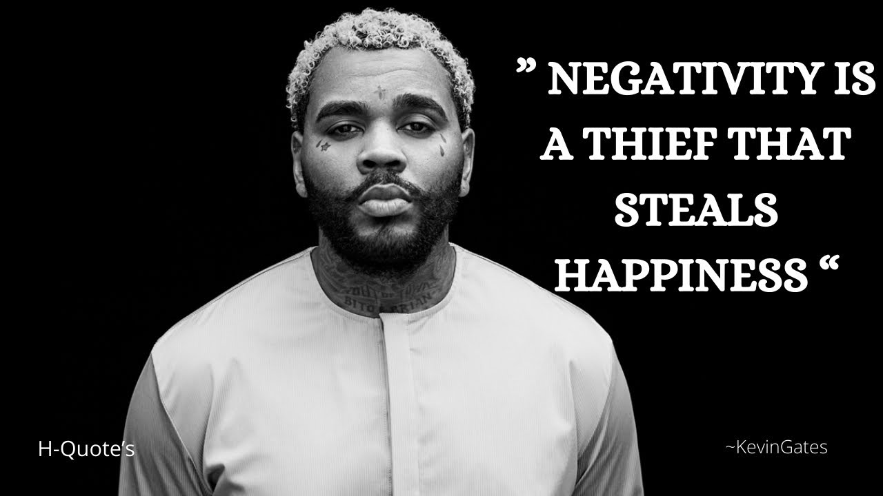 Kevin Gates Quotes About Life