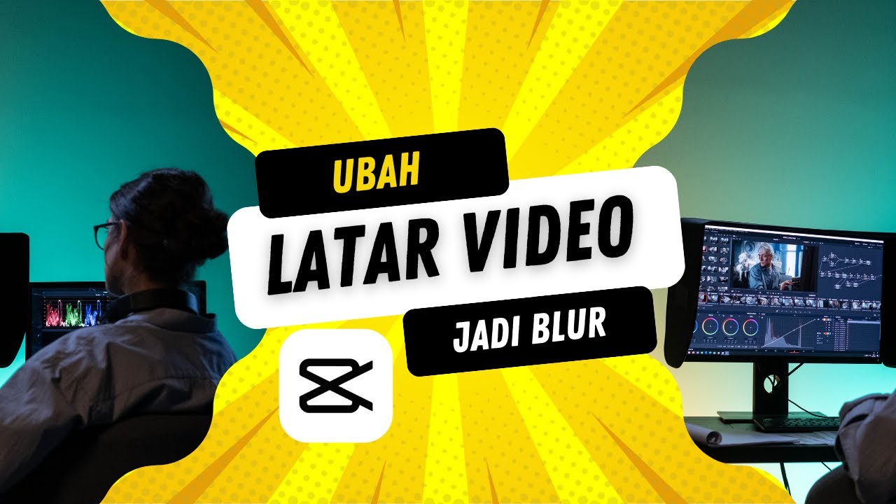 Tutorial Membuat Latar Belakang Video Jadi BLUR di CapCut PC, CapCut PC TUtorial - YouTube